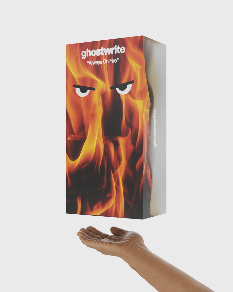 ghostwrite "Always On Fire" 400% (2025) - ghostwrite